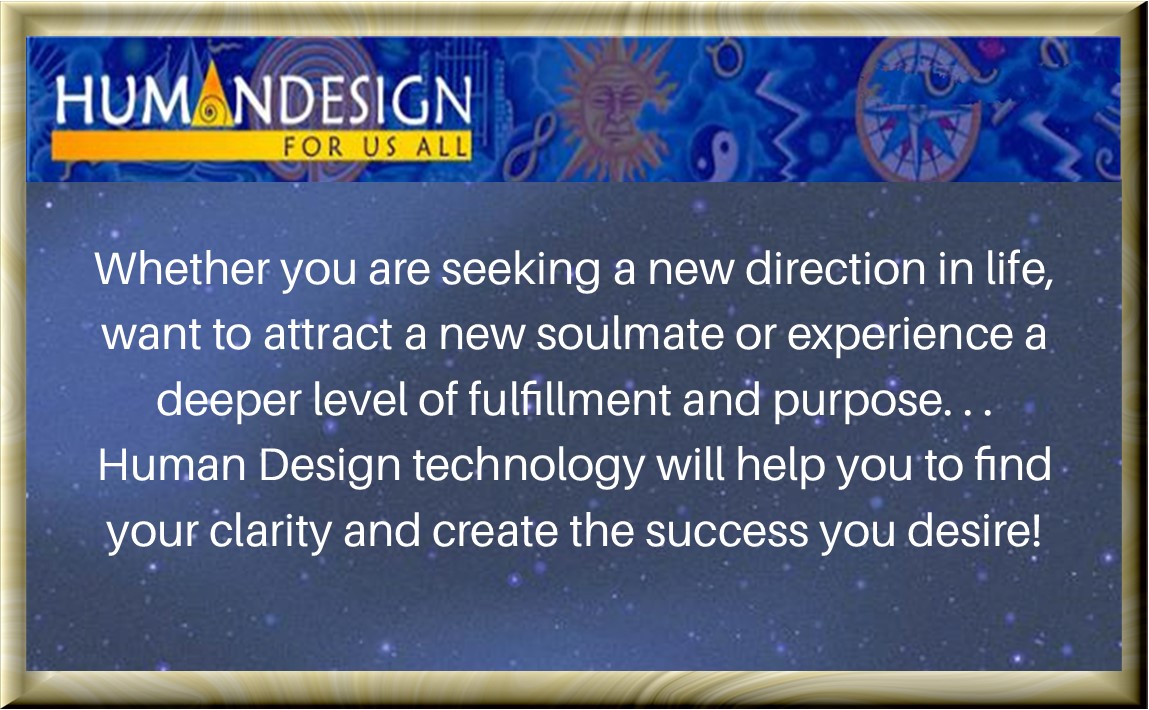 The Human Design Report and the Path to Clarity - Evolutionary Human Design